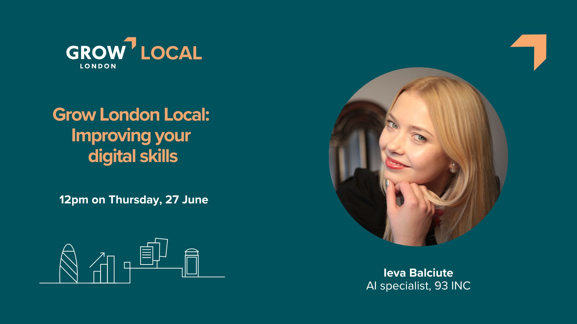 Grow London Local: Improving your digital skills, Thursday 27th Jun 2024 | Enterprise Nation